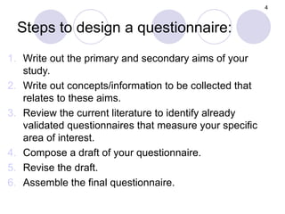 Questionnaire Design part of the design okay | PPT