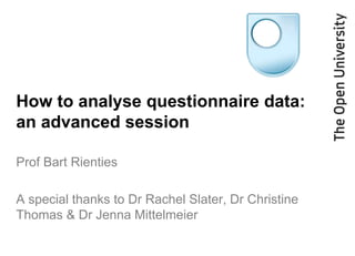 How to analyse questionnaire data: an advanced session | PPT