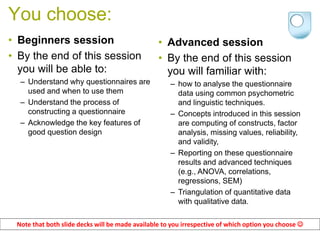 Questionnaire design for beginners (Bart Rienties) | PPT