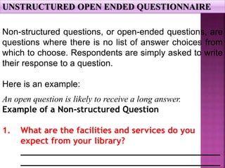 Questionnaire designing in a research process | PPT