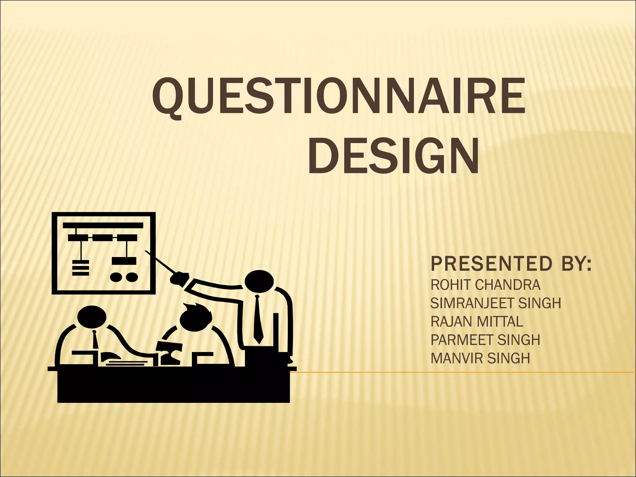Questionnaire Design Business Research | PPT