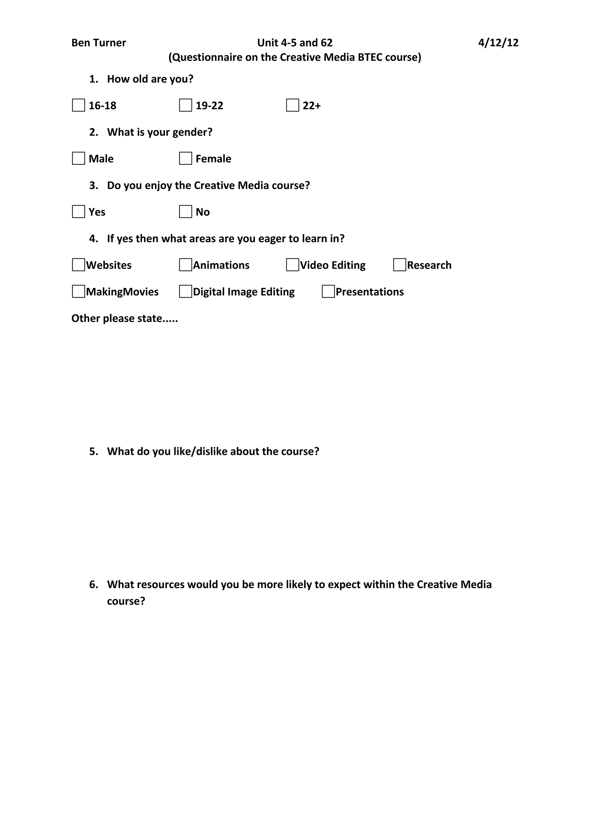 Questionnaire on the creative media btec course | DOCX