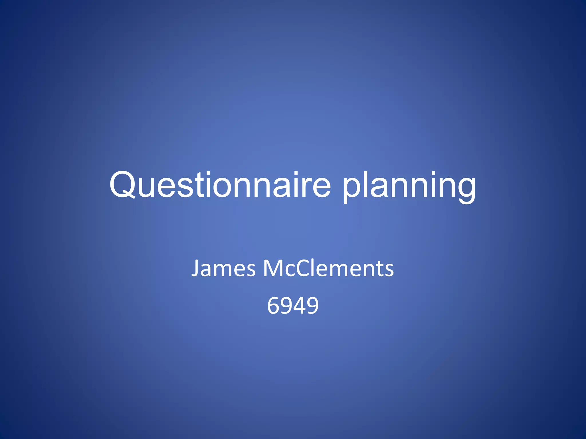 Questionnaire powerpoint | PPT
