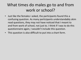 Questionnaire Results Charts and Analysis | PPTX