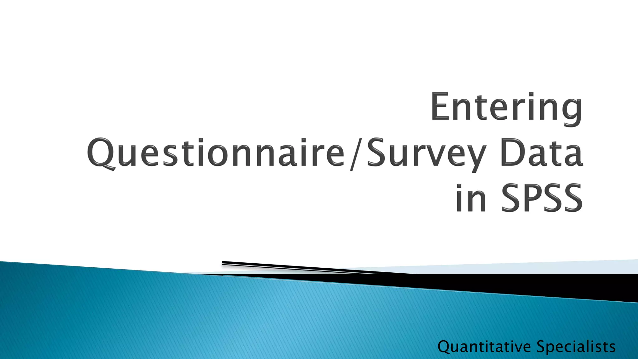 How to enter and analyze questionnaire (survey) data in SPSS | PDF