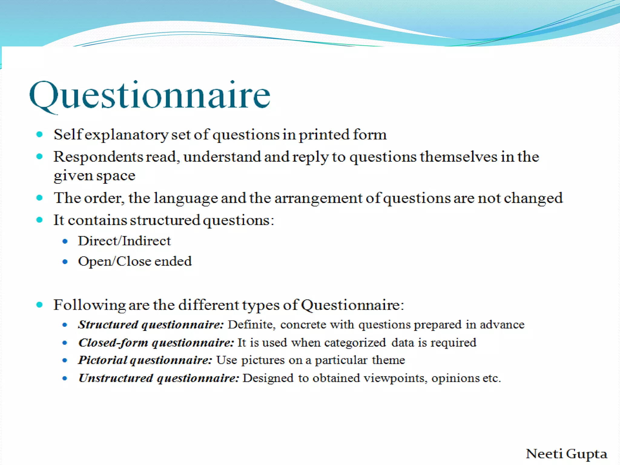 Schedule v/s Questionnaire | PPTX