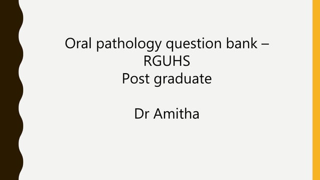 Oral Pathology Question Bank | PPTX | Dental Health | Diseases and ...