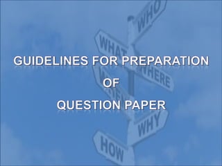 Question paper setting | PPTX