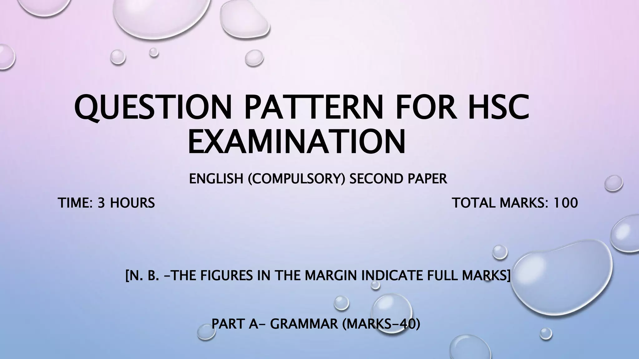 Question pattern for hsc examination | PPT