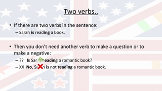 Questions and negatives | PPT