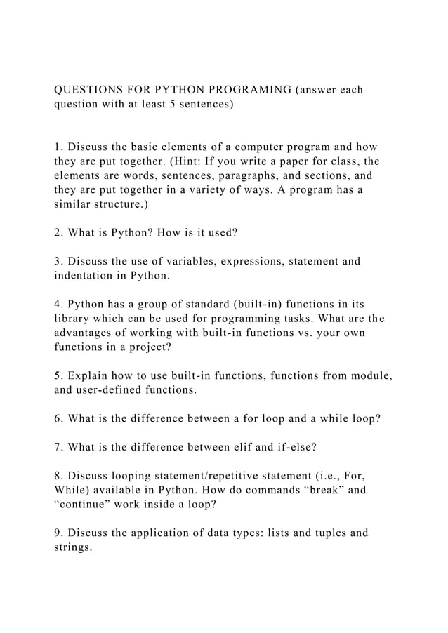 Questions For Python Programing Answer Each Question With At Leas Do…