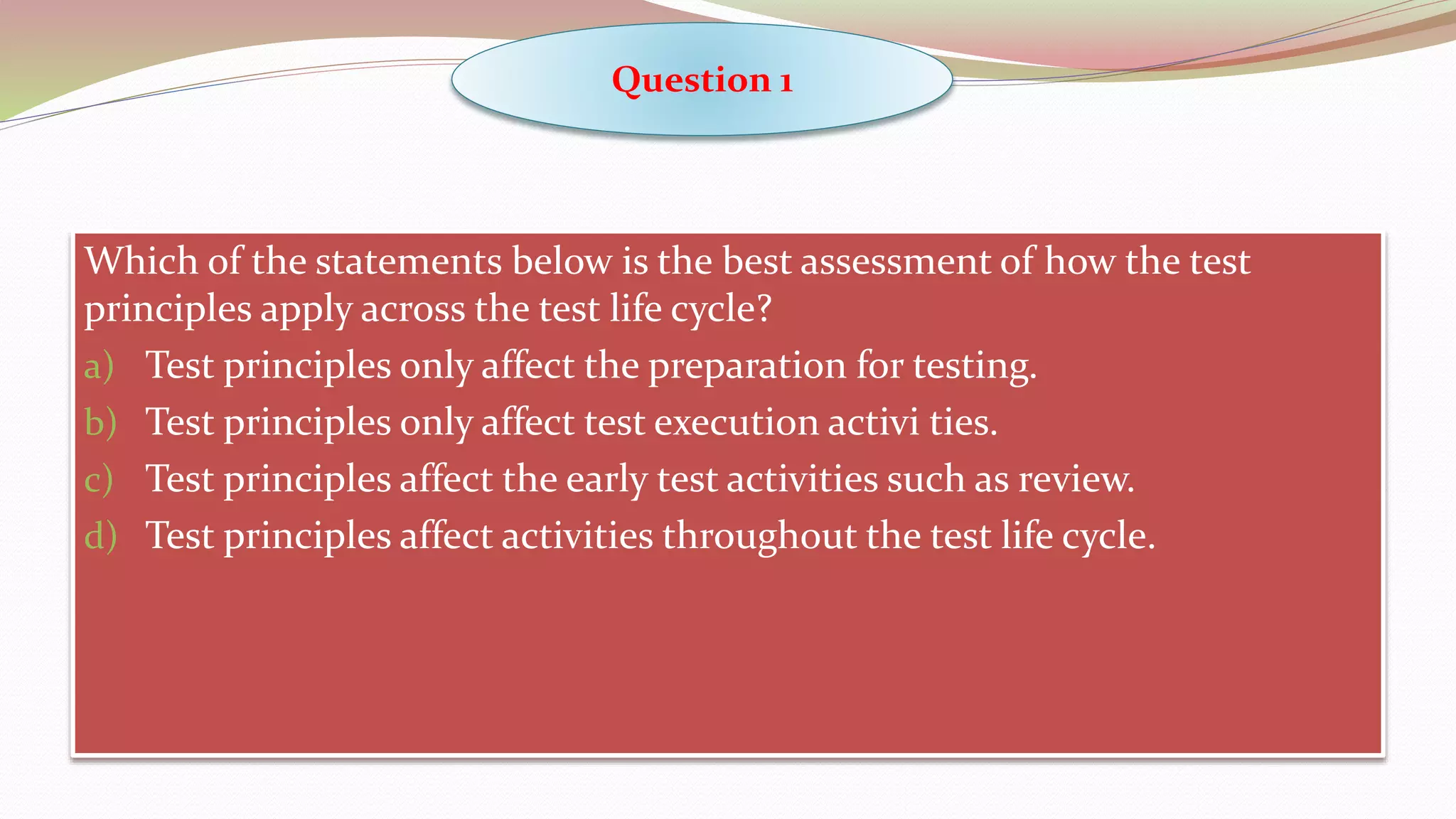 Questions fundamentals of testing | PPT