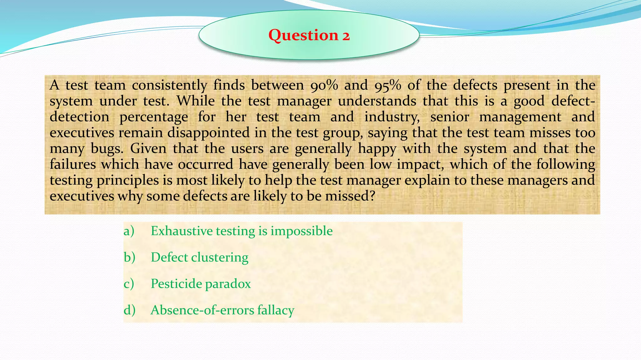 Questions fundamentals of testing | PPT