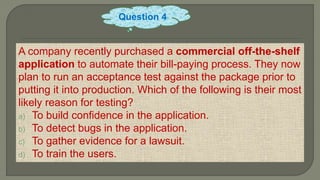 Questions fundamentals of testing | PPTX | Technology & Computing