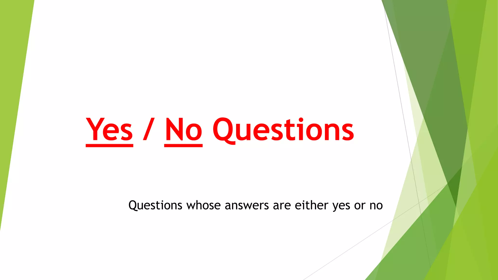 Questions in English / Making Generalization | PPTX
