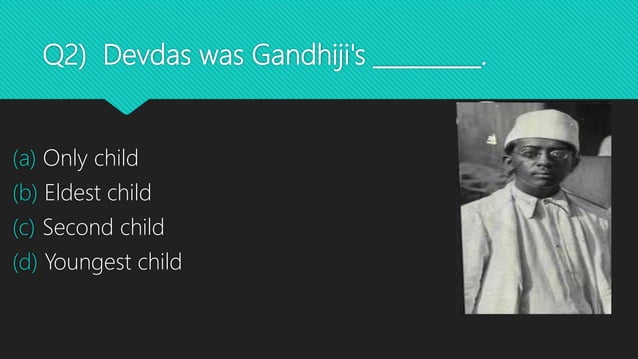 Questions on mahatma gandhi | PPT