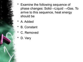 QUESTIONS ON PHASE CHANGE grade 8- .pptx
