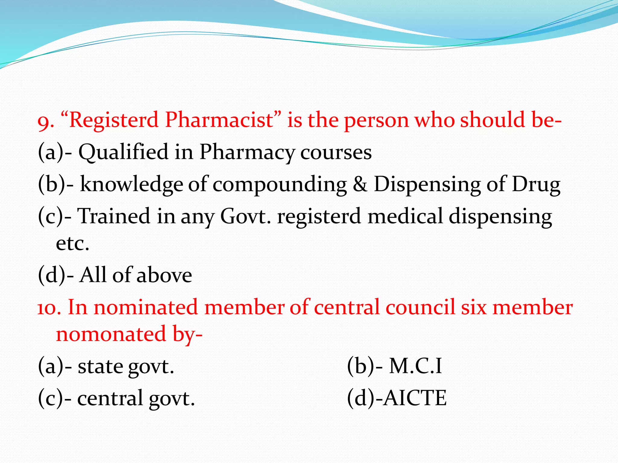 mcq Questions pharmacy act | PPTX