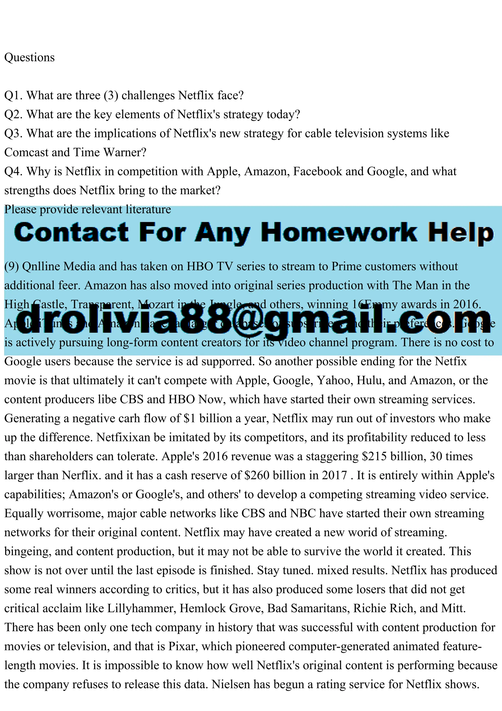 QuestionsQ1. What are three (3) challenges Netflix faceQ2. .pdf