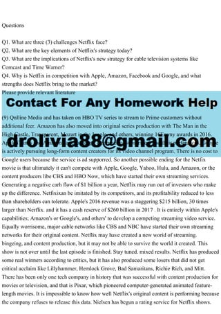 QuestionsQ1. What are three (3) challenges Netflix faceQ2. .pdf