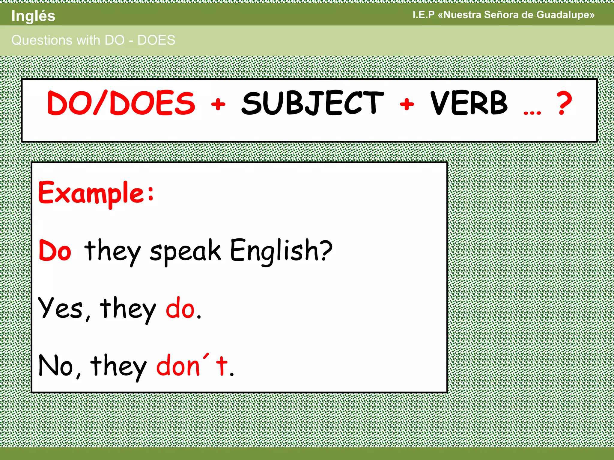 Questions wirh do does 4to | PPTX | Daycare and Pre-School | Parenting