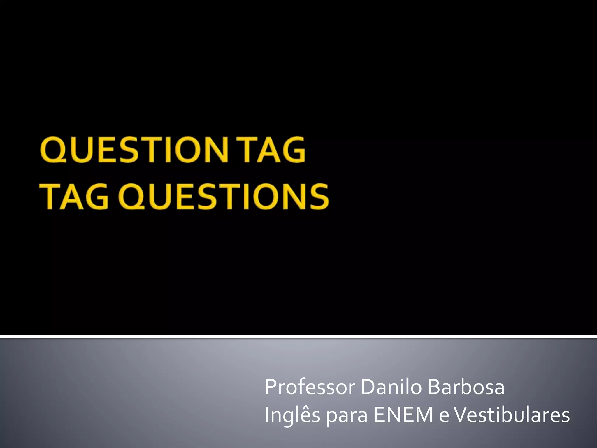 Question Tags | PPTX