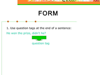 Question tags explanation | PPT