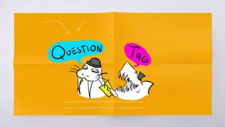 Question tags | PPT