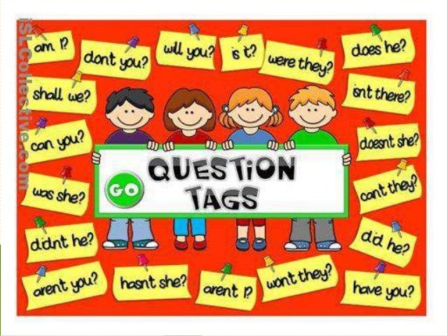 QUESTION TAGS