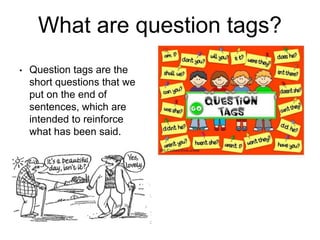 Question tags 2 | PPT