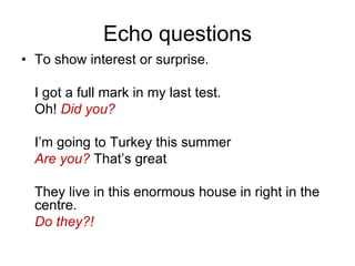 Question tags & echo questions | PPT