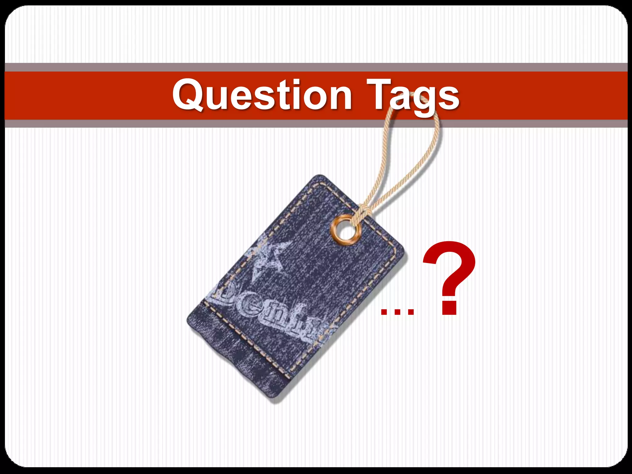 Question Tags Exercise | PPTX