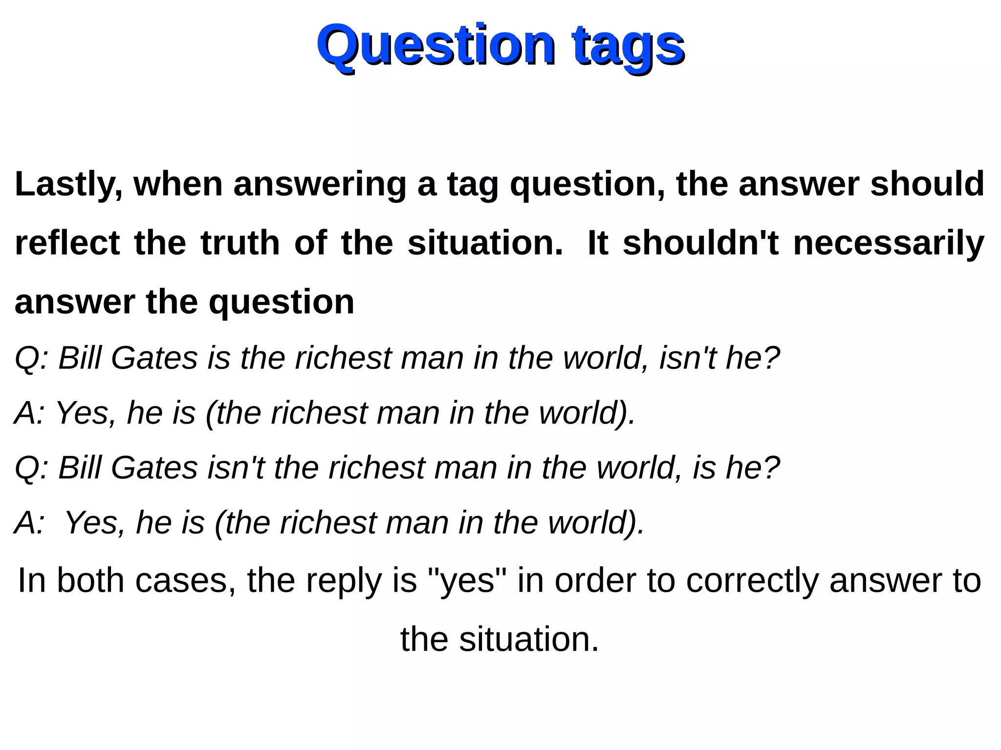 Question tags explanation | PPT