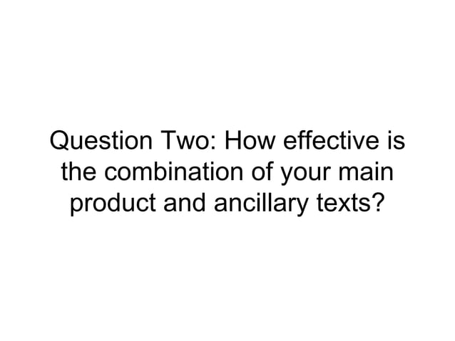 Evaluation - Question Two | PPT
