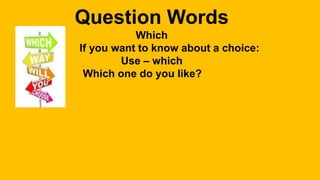 Question words | PPTX