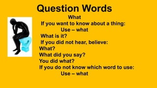 Question words | PPTX