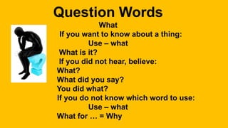 Question words | PPTX