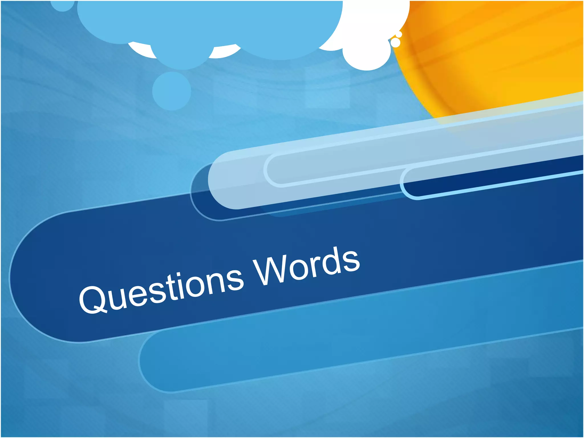 Question Words | PPTX