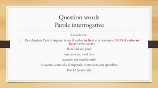 Question words | PPT