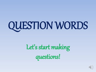 GRADE 3 -Question words | PPTX