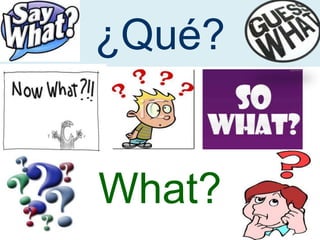 Question words in spanish | PPTX