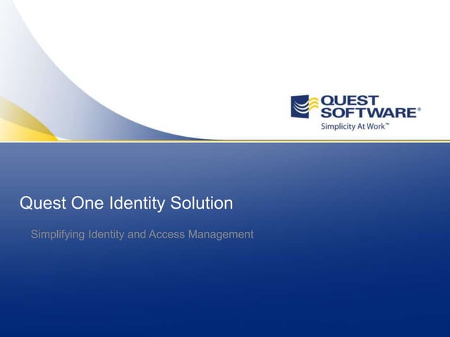Quest One Identity Management Summary | PPTX