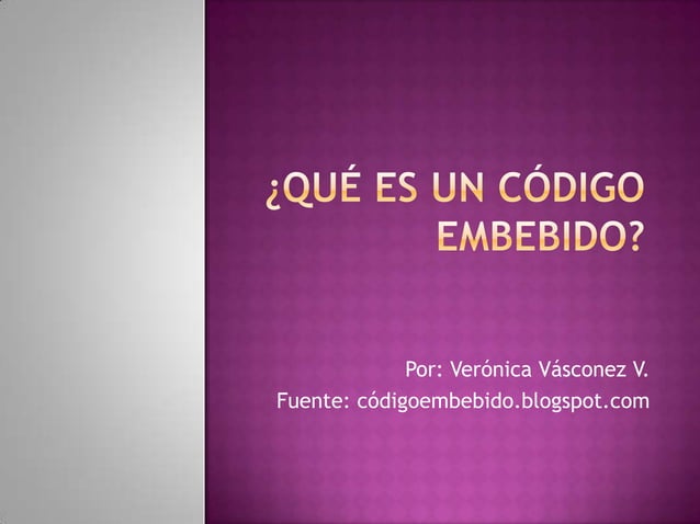 Qué es un código embebido | PPT
