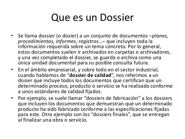 Qué es un dossier de calidad