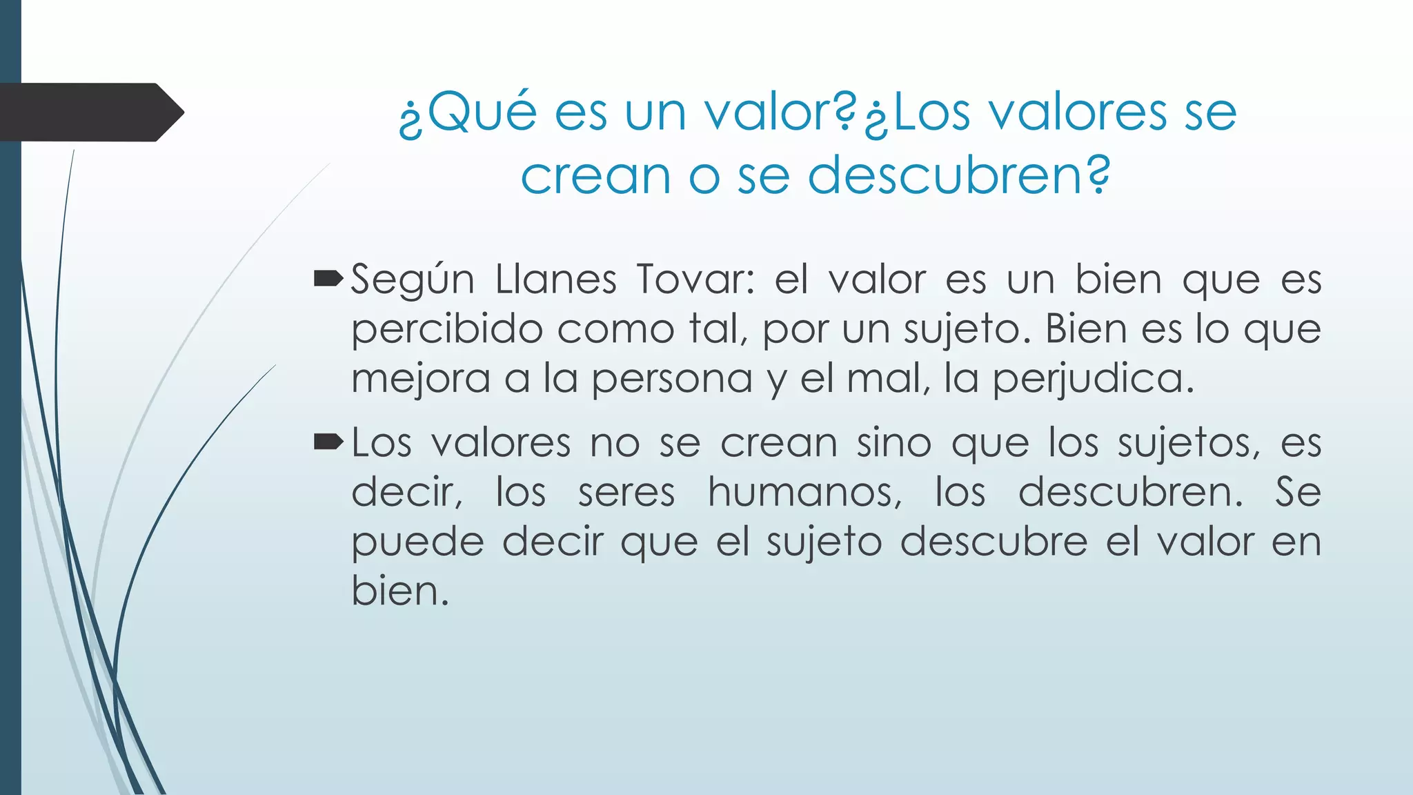 ¿Qué es un valor y qué es lo valioso? | PPT