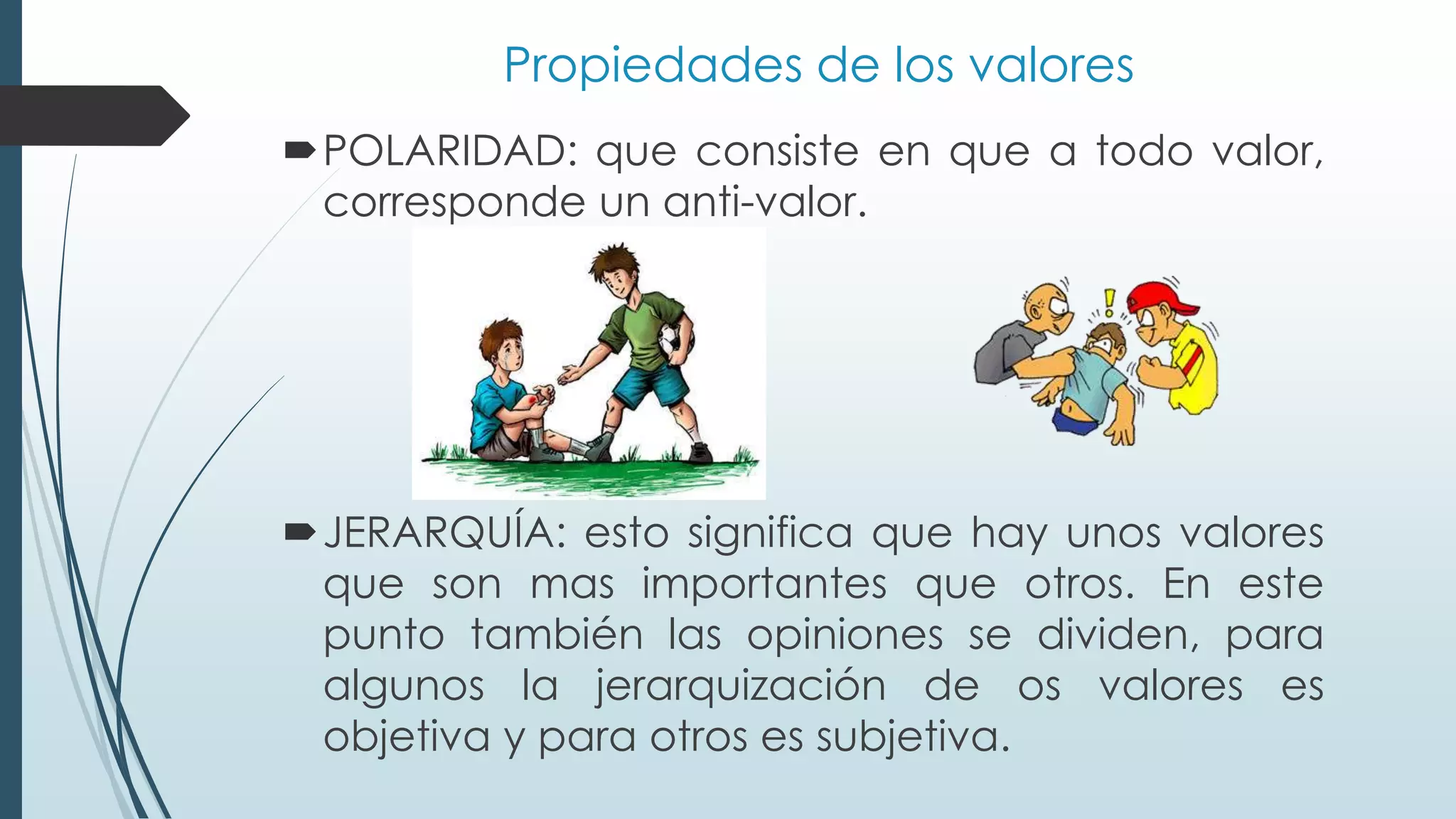 ¿Qué es un valor y qué es lo valioso? | PPT