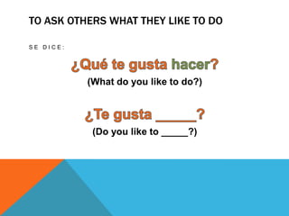 ¿Qué te gusta hacer? | PPTX