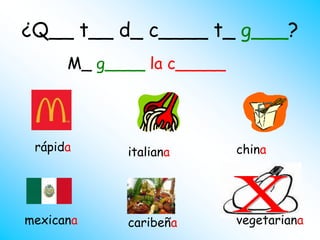 Que tipo de comida te gusta | PPT