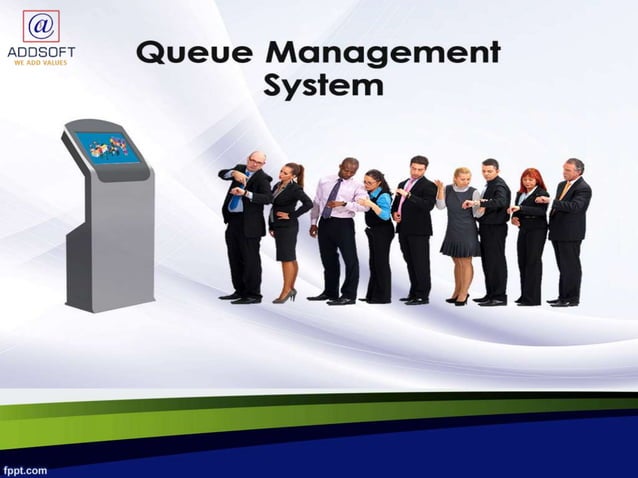 Queue Management System.ppt | Computing | Technology & Computing