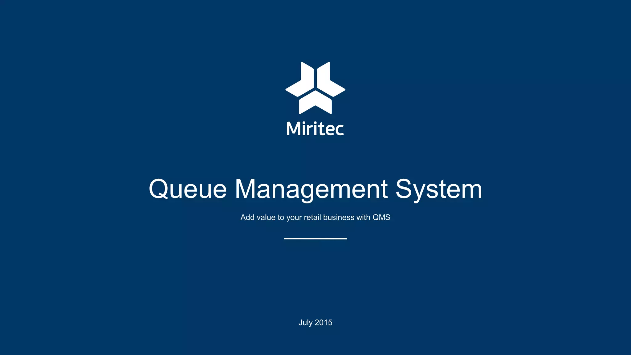 Miritec: Queue management system | PDF